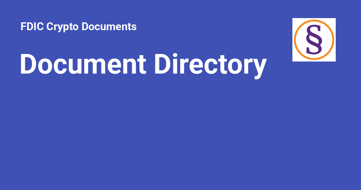 Document Directory - FDIC Crypto Documents